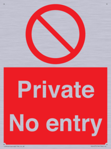 Private No Entry from Safety Sign Supplies