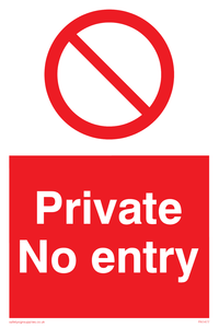 Private No Entry from Safety Sign Supplies