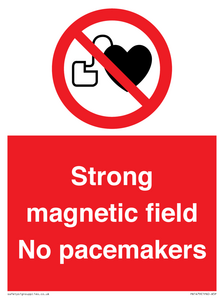 No pacemakers from Safety Sign Supplies