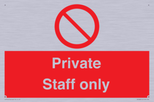 Private Staff Only from Safety Sign Supplies