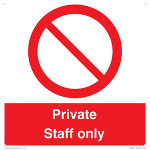 Private Staff Only from Safety Sign Supplies
