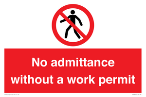No admittance without a permit from Safety Sign Supplies