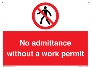 No admittance without a permit from Safety Sign Supplies