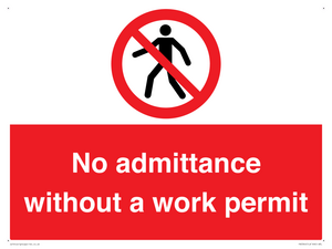 No admittance without a permit from Safety Sign Supplies