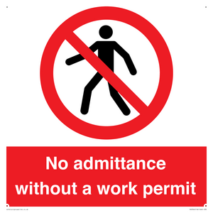 No admittance without a permit from Safety Sign Supplies