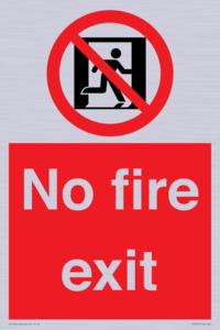 No fire exit Prohibition Sign from Safety Sign Supplies