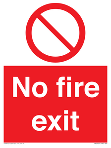 No fire exit Prohibition Sign from Safety Sign Supplies