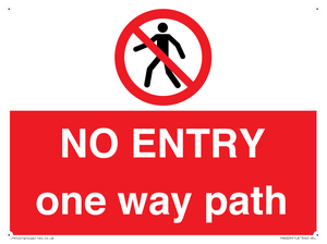 NO ENTRY one way path from Safety Sign Supplies