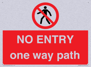 NO ENTRY one way path from Safety Sign Supplies