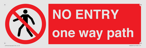 NO ENTRY one way path from Safety Sign Supplies