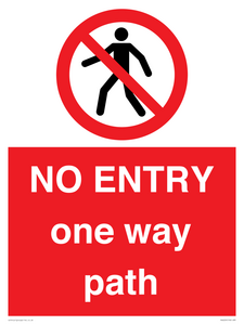 NO ENTRY one way path from Safety Sign Supplies