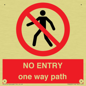 NO ENTRY one way path from Safety Sign Supplies
