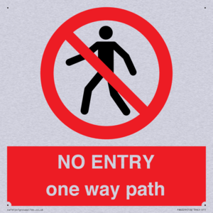NO ENTRY one way path from Safety Sign Supplies