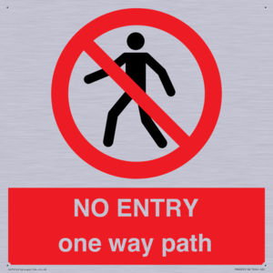 NO ENTRY one way path from Safety Sign Supplies