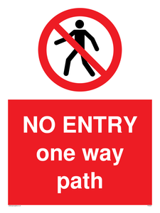 NO ENTRY one way path from Safety Sign Supplies