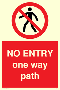 NO ENTRY one way path from Safety Sign Supplies