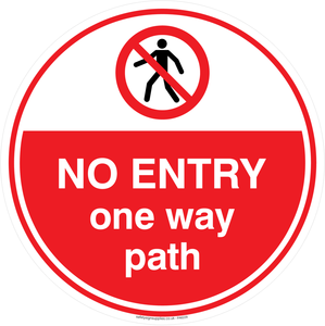 NO ENTRY one way path from Safety Sign Supplies