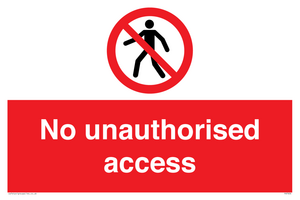 No unauthorised access from Safety Sign Supplies