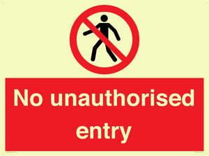 No unauthorised entry from Safety Sign Supplies