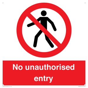 No unauthorised entry from Safety Sign Supplies