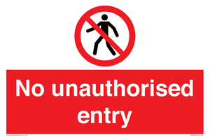 No unauthorised entry from Safety Sign Supplies