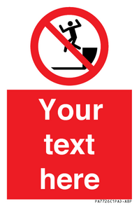 Custom prohibition no jumping down from Safety Sign Supplies