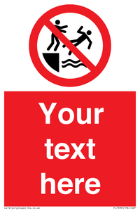 Custom No pushing into water from Safety Sign Supplies