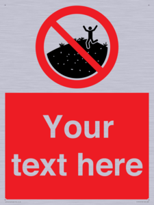 Custom Do not dune jump from Safety Sign Supplies