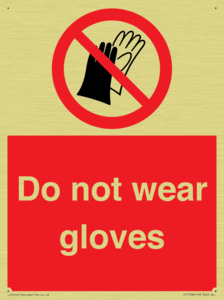 Do not wear gloves - PP1358
