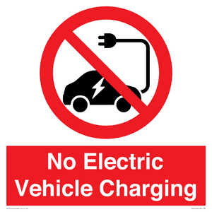 No Electric Vehicle Charging from Safety Sign Supplies