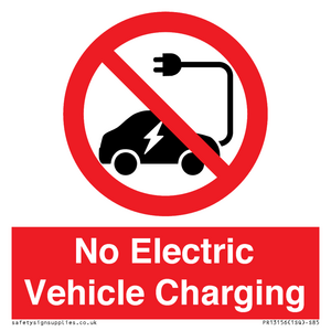 No Electric Vehicle Charging from Safety Sign Supplies