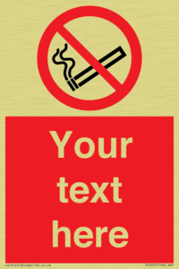 Custom no smoking sign from Safety Sign Supplies