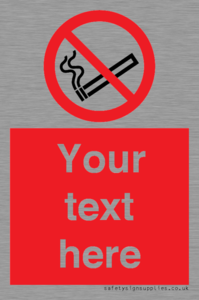 Custom no smoking sign from Safety Sign Supplies