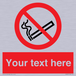 Custom no smoking sign from Safety Sign Supplies