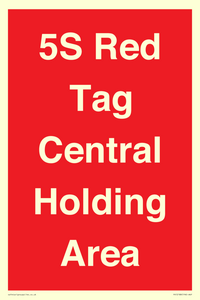 5S Red Tag Central Holding Area from Safety Sign Supplies