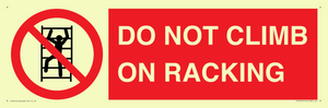 DO NOT CLIMB ON RACKING from Safety Sign Supplies