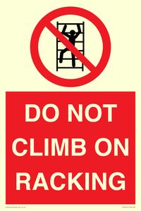 DO NOT CLIMB ON RACKING from Safety Sign Supplies