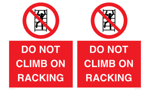 DO NOT CLIMB ON RACKING from Safety Sign Supplies