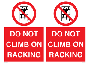 DO NOT CLIMB ON RACKING from Safety Sign Supplies