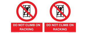 DO NOT CLIMB ON RACKING from Safety Sign Supplies