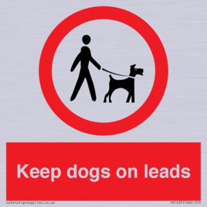 Keep dogs on leads from Safety Sign Supplies