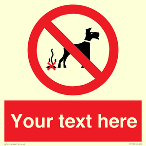 Custom No Dog Fouling Sign - PV5118