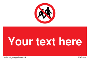 Custom No Children Sign from Safety Sign Supplies