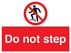 Do not step from Safety Sign Supplies