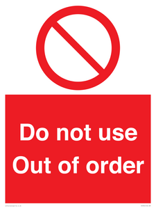 Do not use Out of order from Safety Sign Supplies