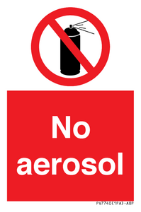 No aerosol from Safety Sign Supplies