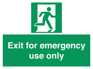 Exit for emergency use only from Safety Sign Supplies