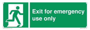 Exit for emergency use only from Safety Sign Supplies