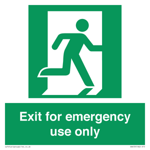 Exit for emergency use only from Safety Sign Supplies