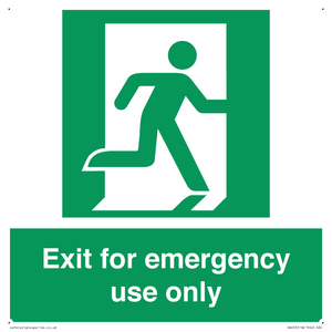 Exit for emergency use only from Safety Sign Supplies